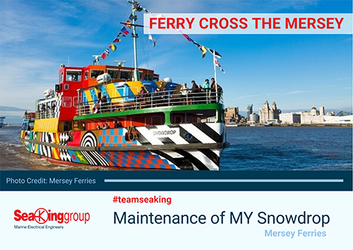Ferry Cross The Mersey: MY Snowdrop | The SeaKing Group