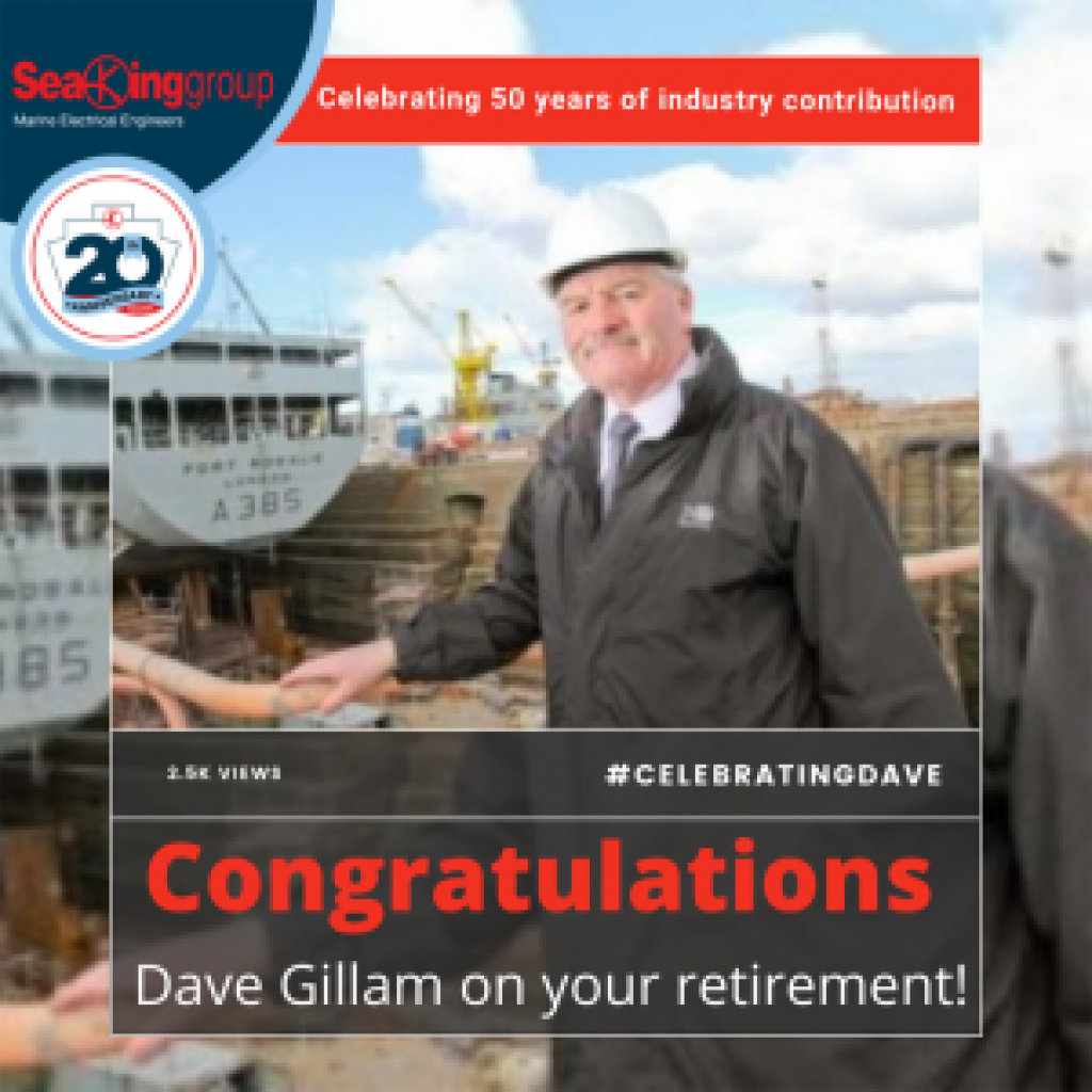 Congratulations to Dave Gillam on his retirement - The SeaKing Group